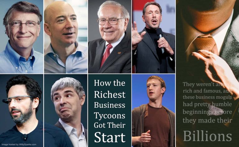 How the Richest Business Tycoons Got Their Start