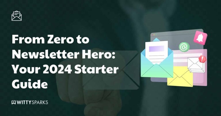 How to Start with Newsletters in 2024?